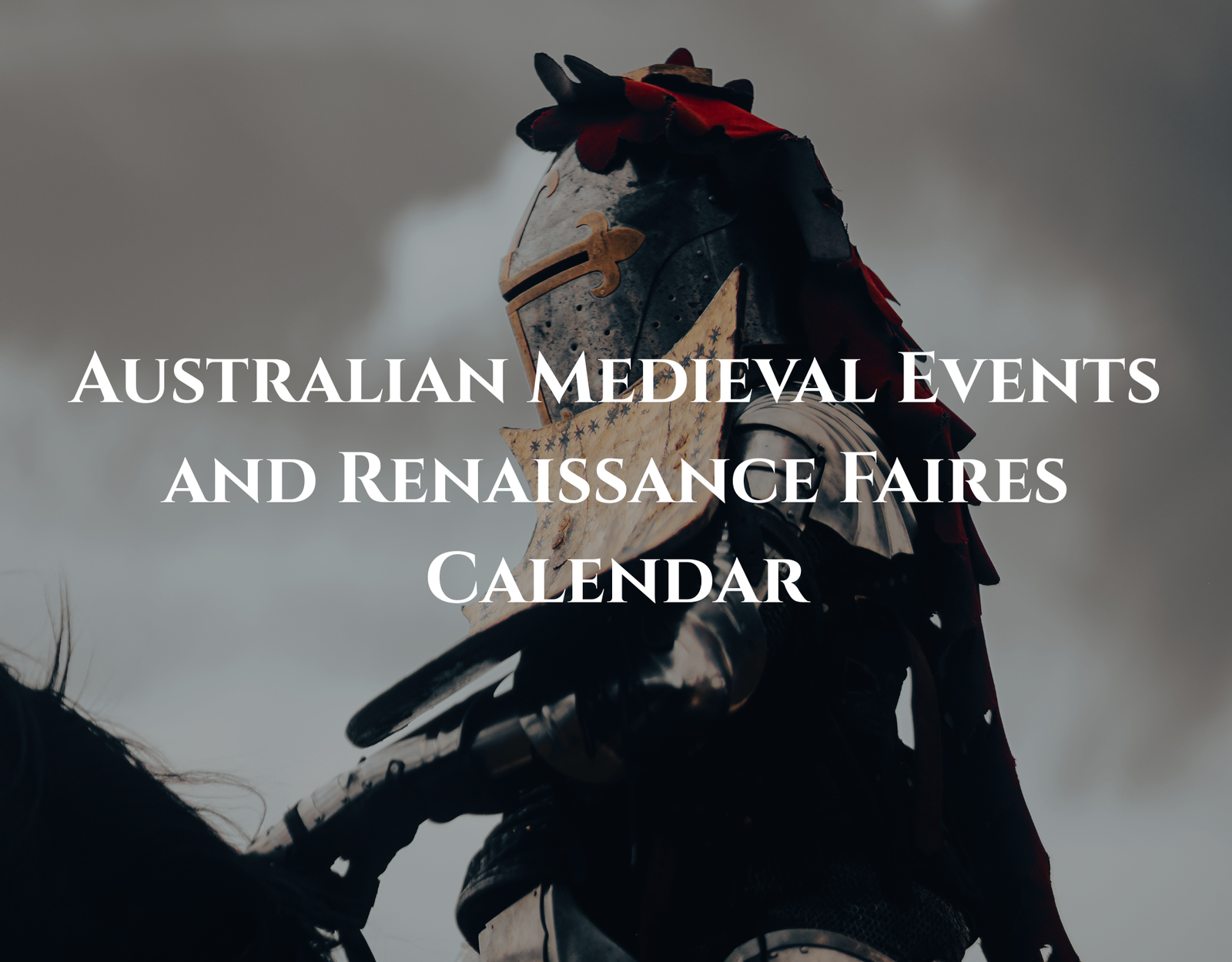 Medieval Festivals and Renaissance Faires in Australia | Event Calendar ...