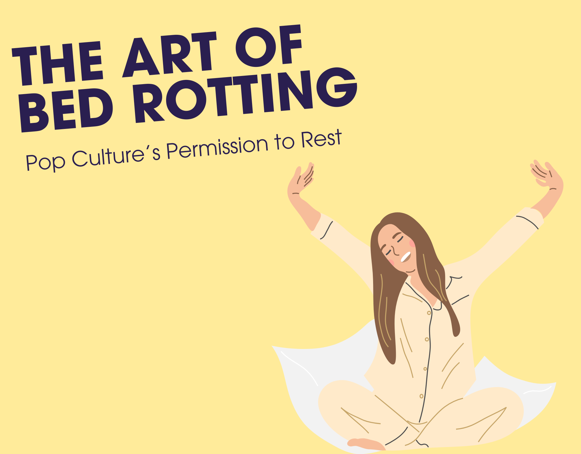 The Art of Bed Rotting: Pop Culture’s Permission to Rest – Colin Magazine